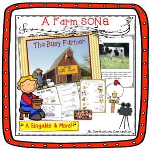 Singing About the Farm! - JK Curriculum Connection
