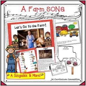 Singing About the Farm! - JK Curriculum Connection